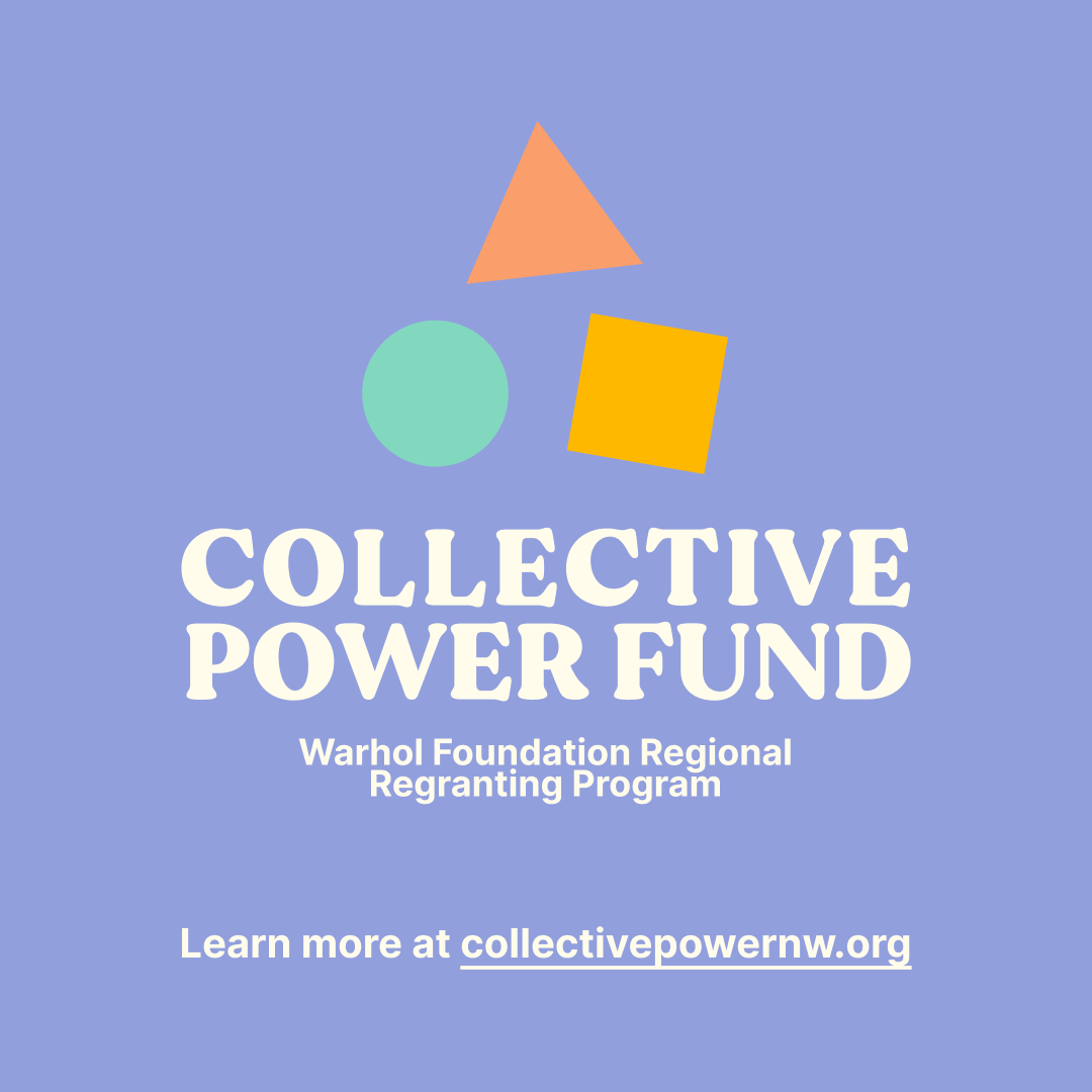 Collective Power Fund – Artist Development Grant – Northwest Film Forum ...